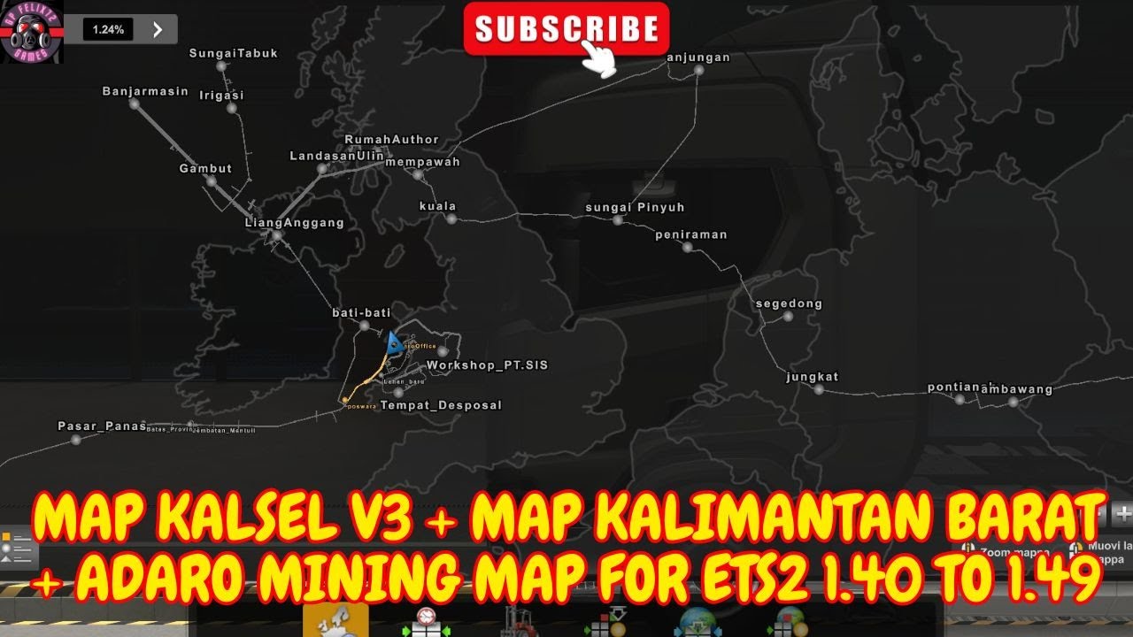 ETS2 1.49 3 Map Combo - Map Kalsel V3 + Map Kalimantan Barat + Adaro ...