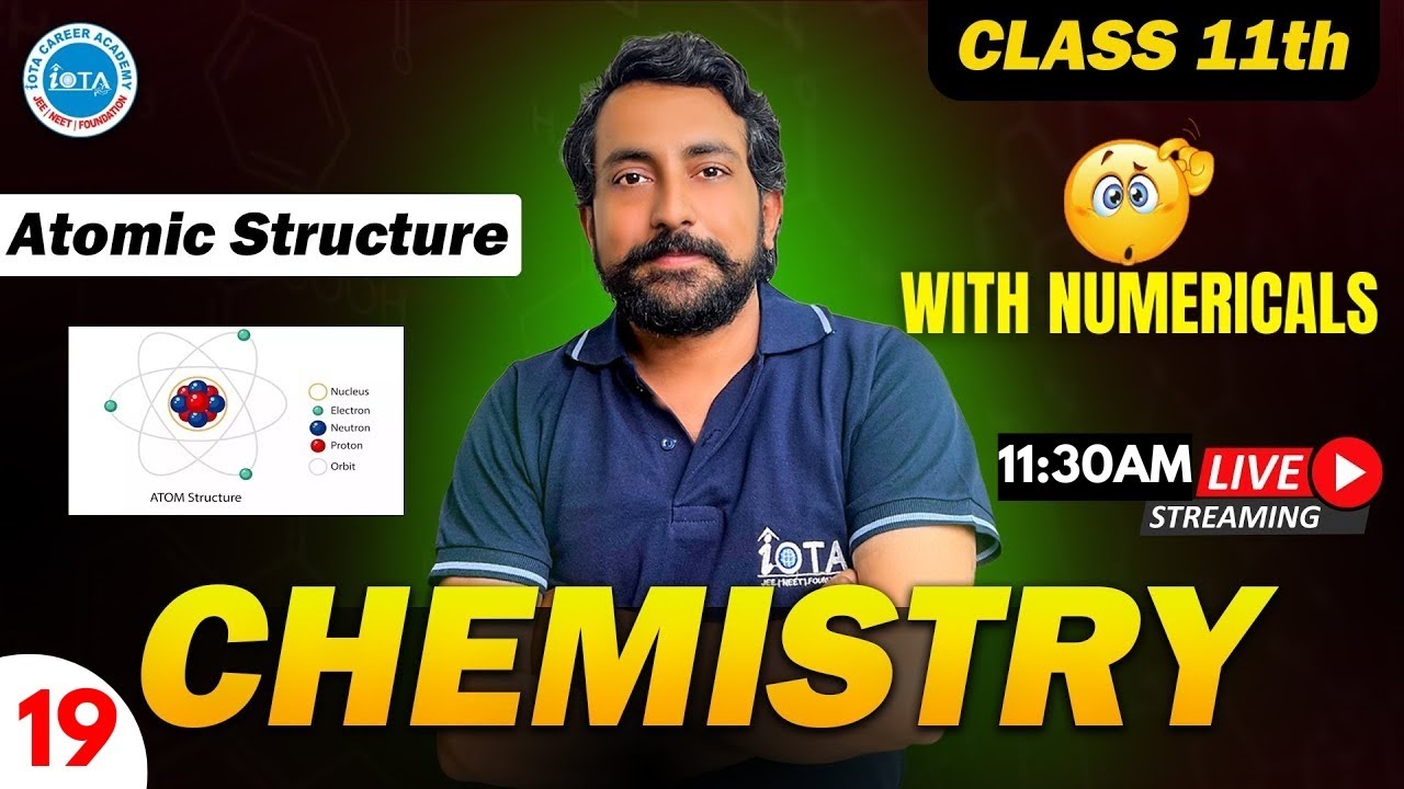 Class 11th Chemistry | Class - 19 | chapter 2 | class 11 chemistry ...