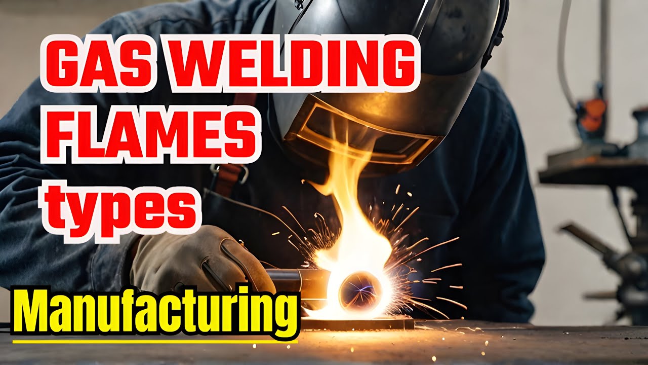 Types of gas welding flames | types of flame in gas welding - YouTube