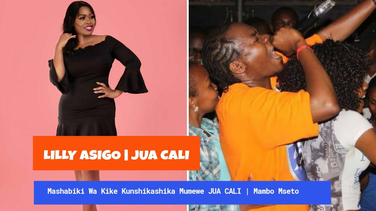 MKE WA JUA CALI, Lilly Asigo Hufanyaje Wanawake WAKIMSHIKASHIKA Mume ...