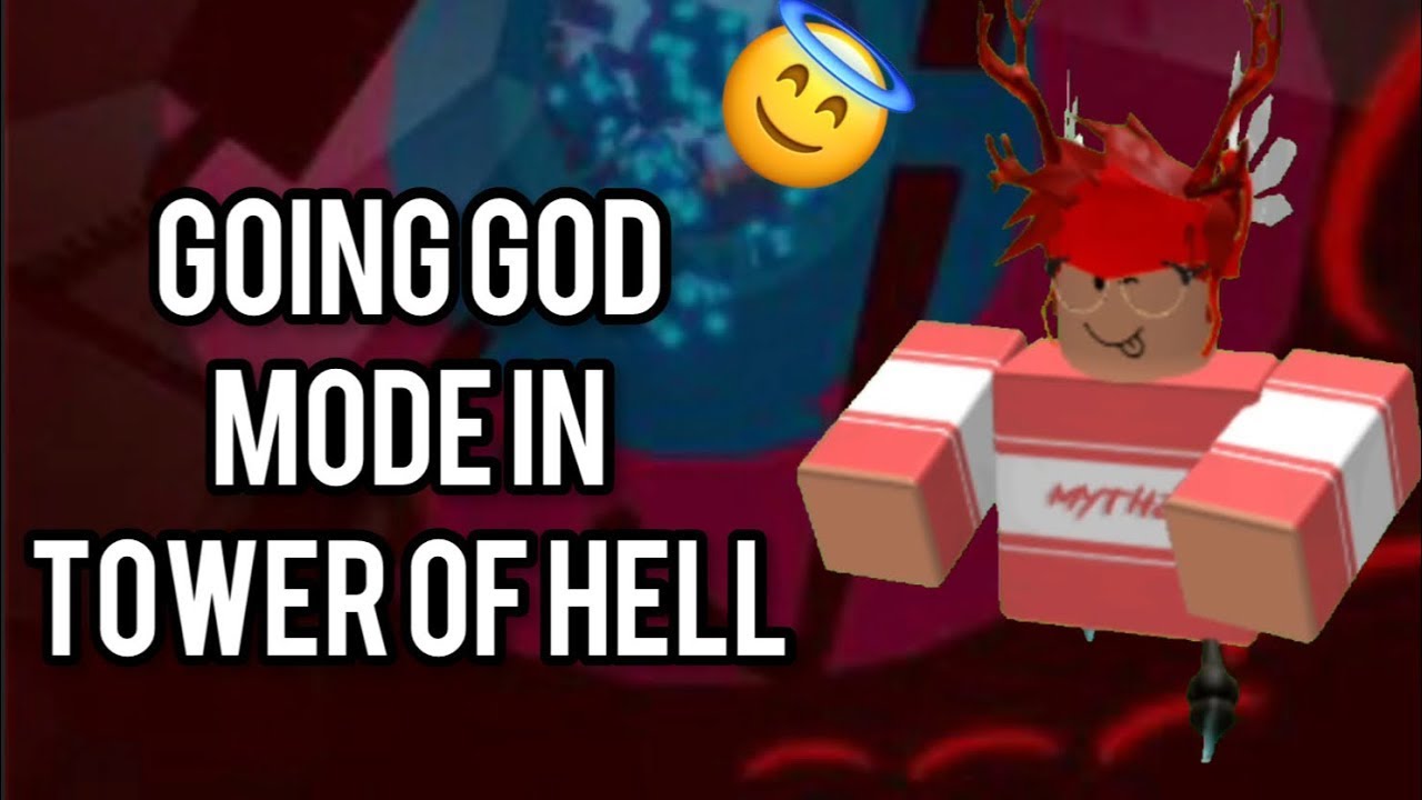 Going *GOD MODE* in Tower Of Hell - YouTube