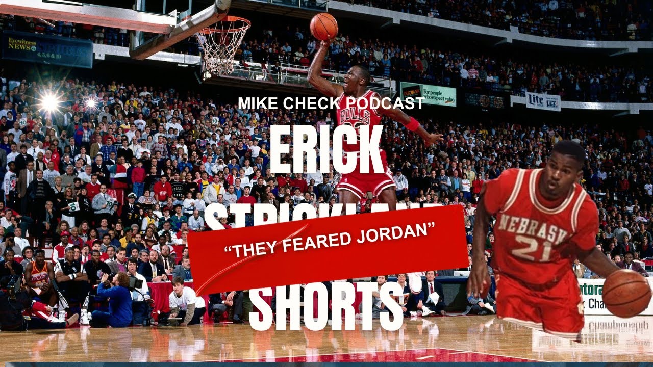 Erick Strickland | THEY FEARED MICHAEL JORDAN! - YouTube