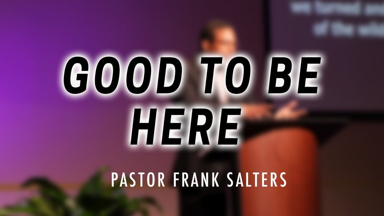 Good To Be Here - YouTube