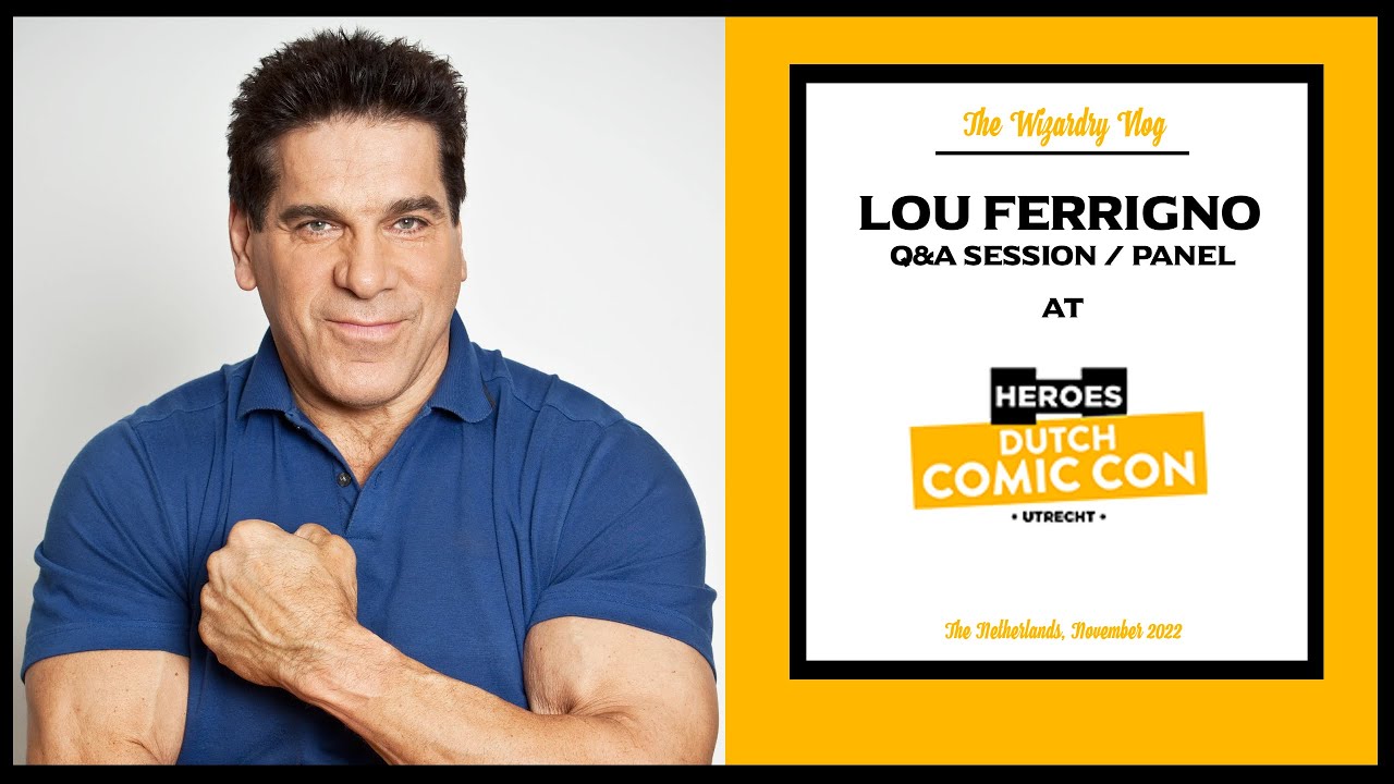 Lou Ferrigno Q&A Session | Dutch Comic Con (Utrecht) | 20-11-2022 | The ...