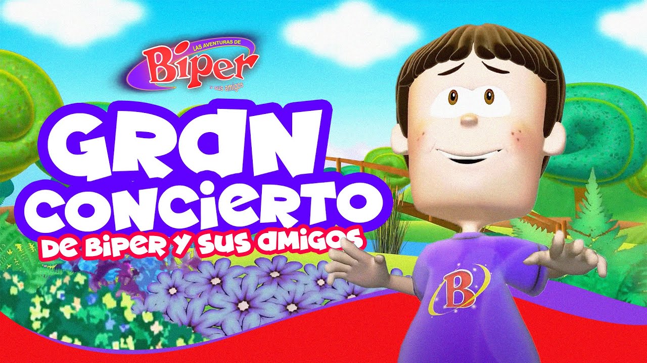 GRAN CONCIERTO DE BIPER Y SUS AMIGOS - Canciones Infantiles 🎤💖🎶 - YouTube