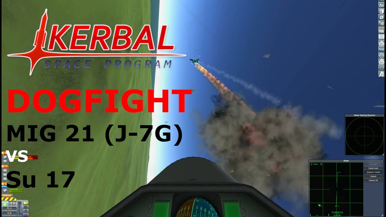 KSP - First Person DOGFIGHT - Mig 21 ( J7G ) VS Su 17 - YouTube