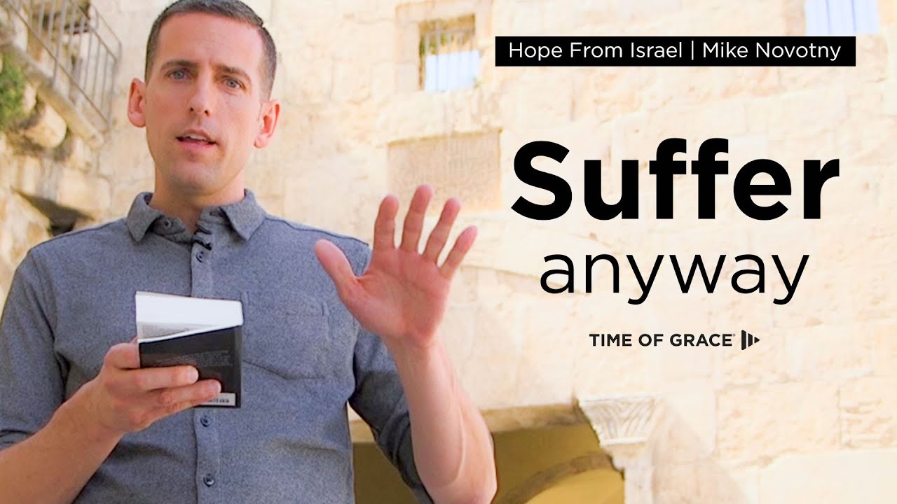 Suffer Anyway // Time of Grace // Mike Novotny - YouTube