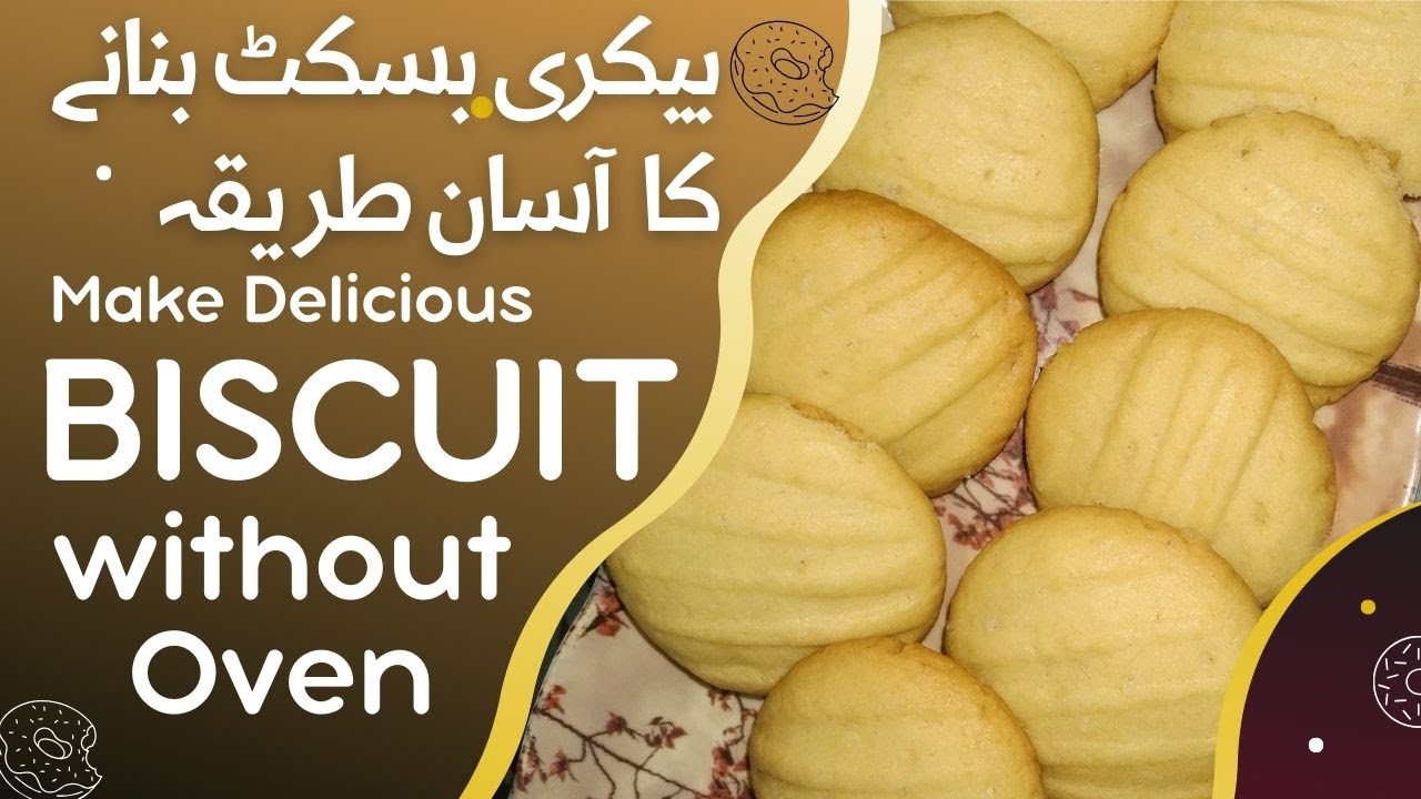 Biscuit recipe without oven | Homemade Bakery Biscuits recipe 2024 ...