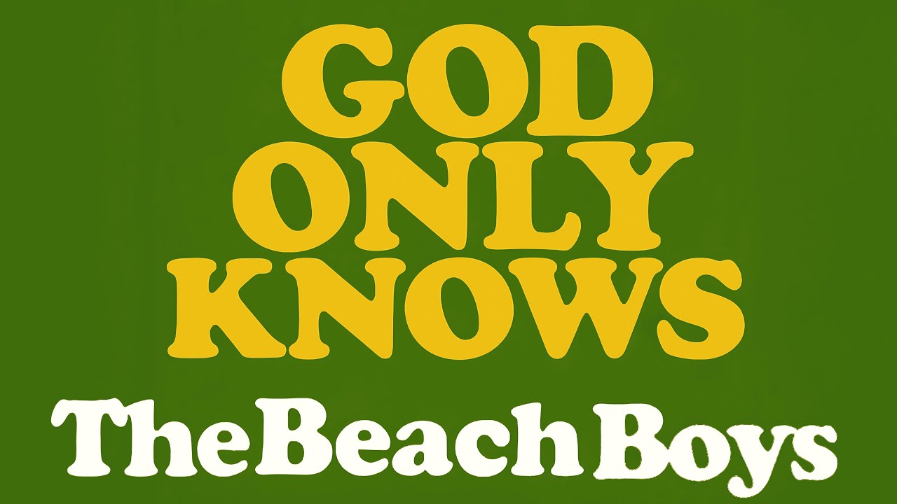 God Only Knows Lyrics - The Beach Boys Lyric Video | Brian Wilson ...