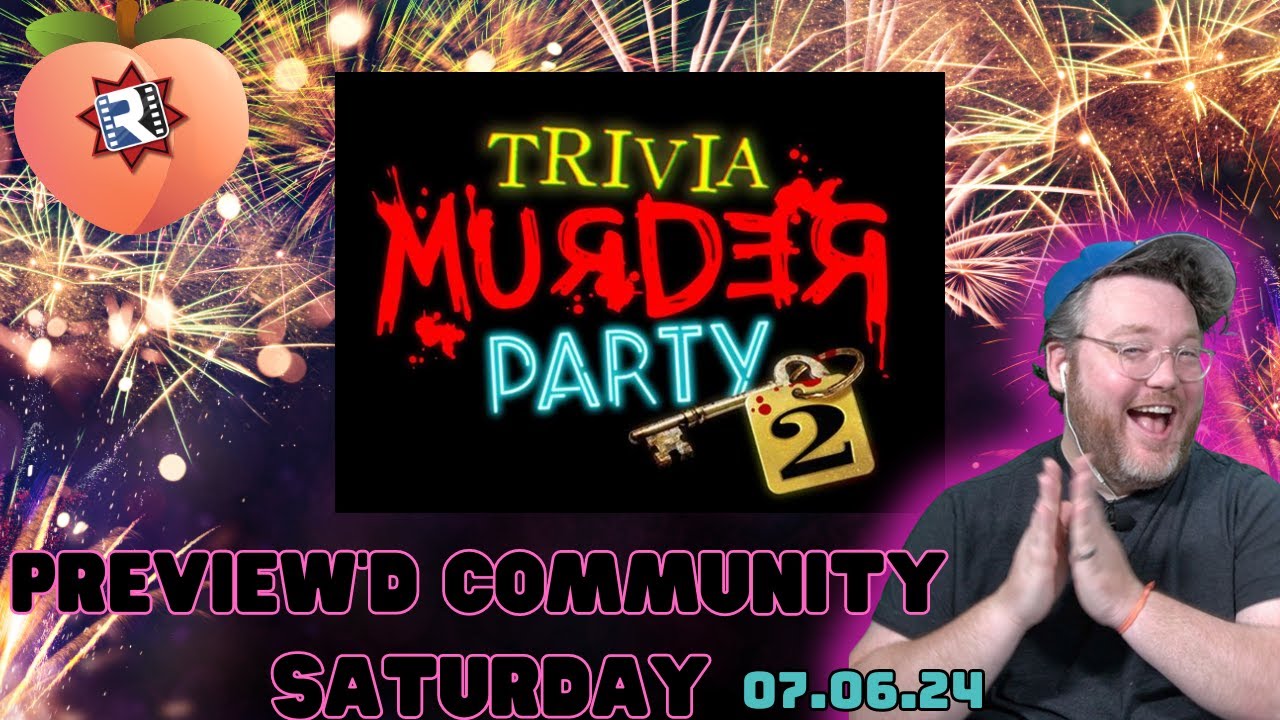 pReview'd Community Saturday! Trivia Murder Party with The Peaches! 07 ...