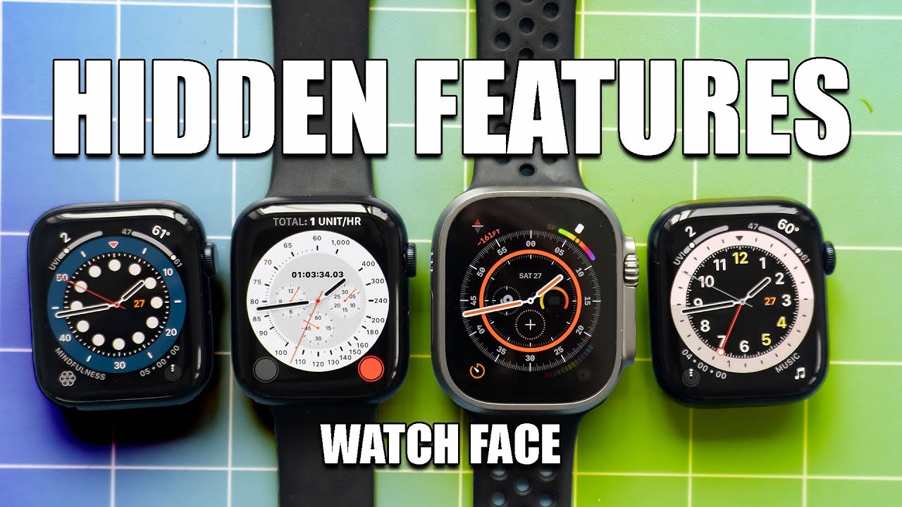 Apple Watch Faces: Hidden Features and Helpful Tools You Need to Know ...