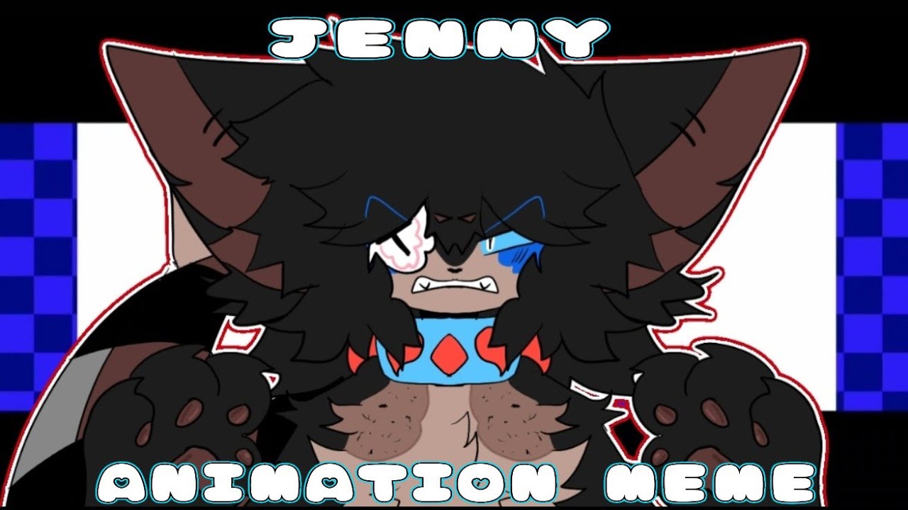 J E N N Y♤- [ ANIMATION MEME VENT ] - YouTube
