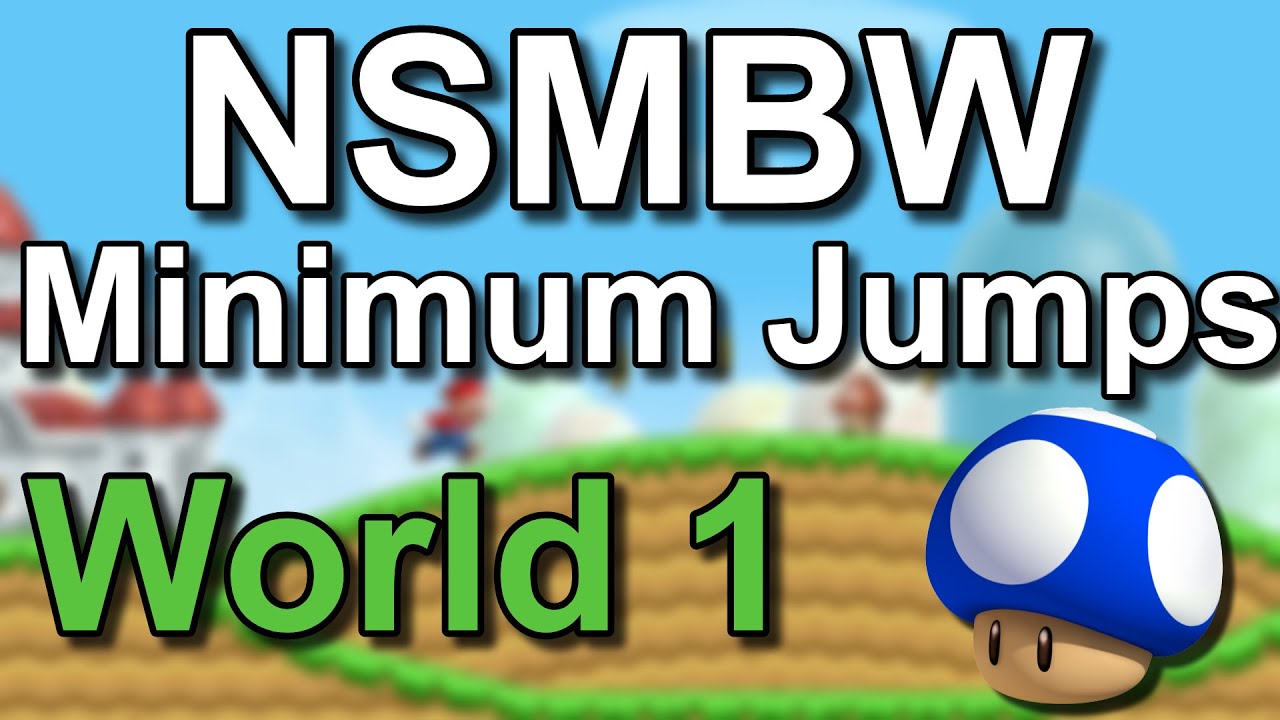 Nsmbw Minimum Jumps What If We Had The Mini Mushroom In World 1 Tas Youtube