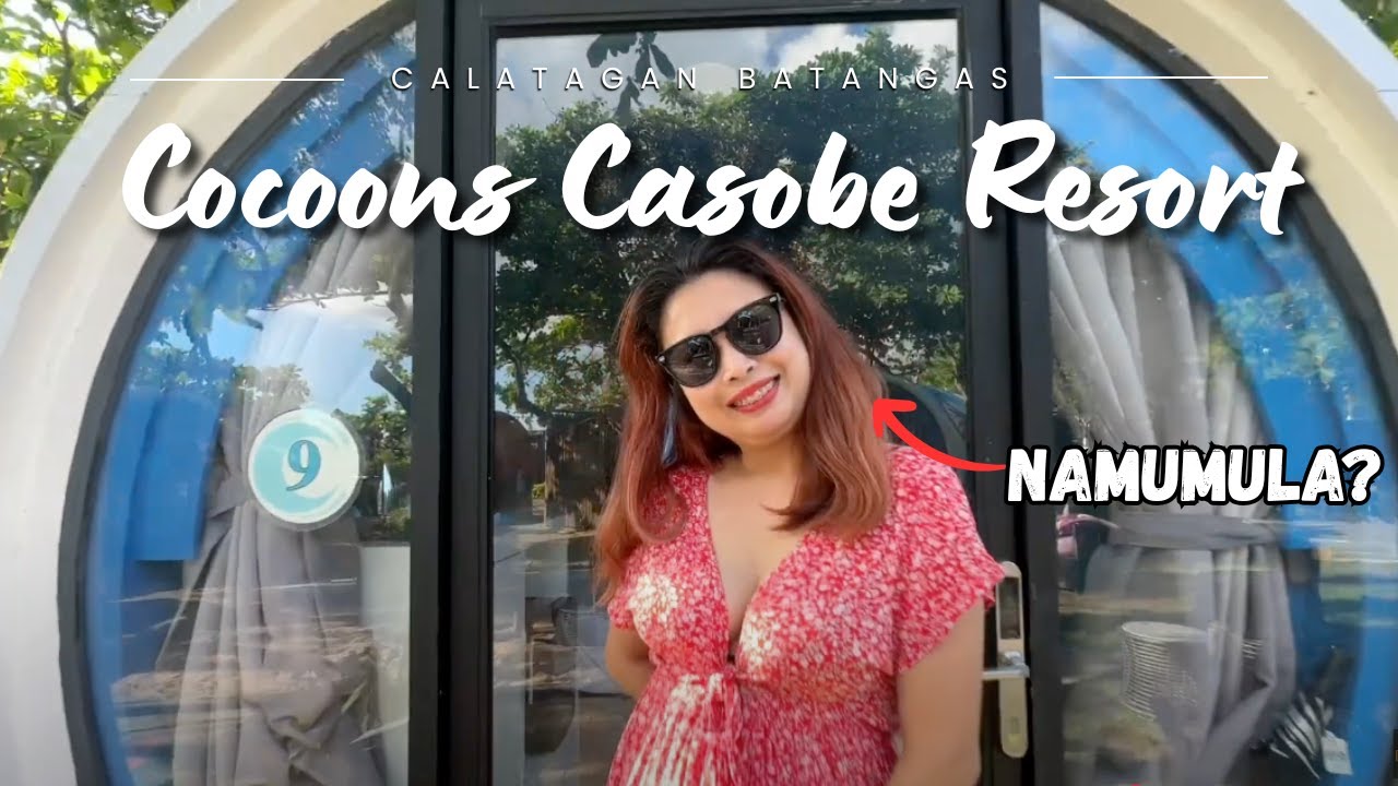 Cocoons Casobe Resort | Calatagan Batangas - YouTube