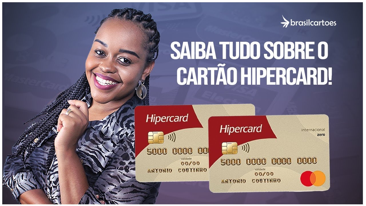 Conheça o Cartão de CRÉDITO HIPERCARD: DESCUBRA SEUS BENEFÍCIOS, E TIRE ...