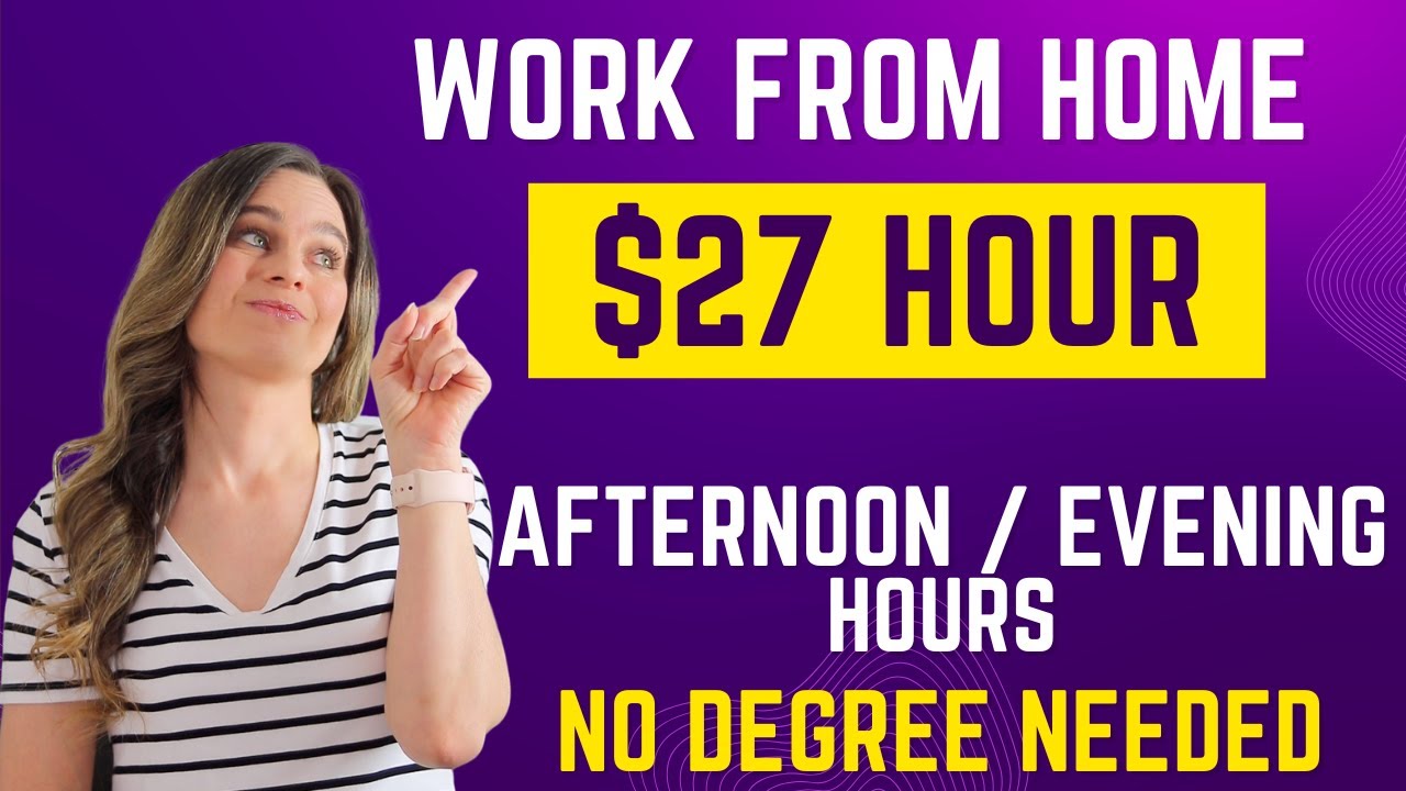 27 HOUR With AFTERNOON EVENING Hours Work From Home Job 2022 No 27-hour-with-afternoon-evening-hours-work-from-home-job-2022-no