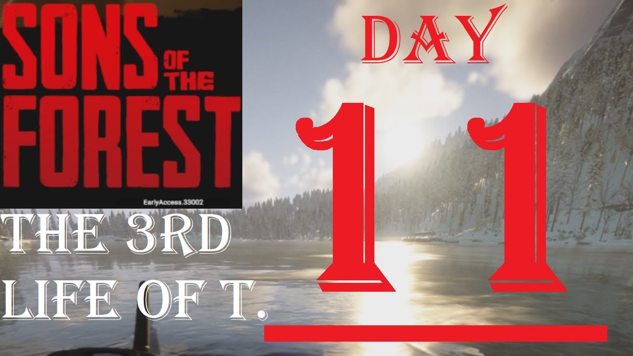 |SONS OF THE FOREST| RFS: The Third Life of Tim "Timmy" LeBlanc - Day ...