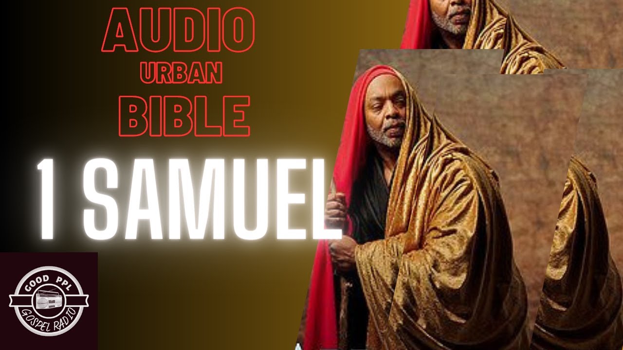 1st SAMUEL _ AUDIO #urban BIBLE BOOK #1samuel #dailybread # ...