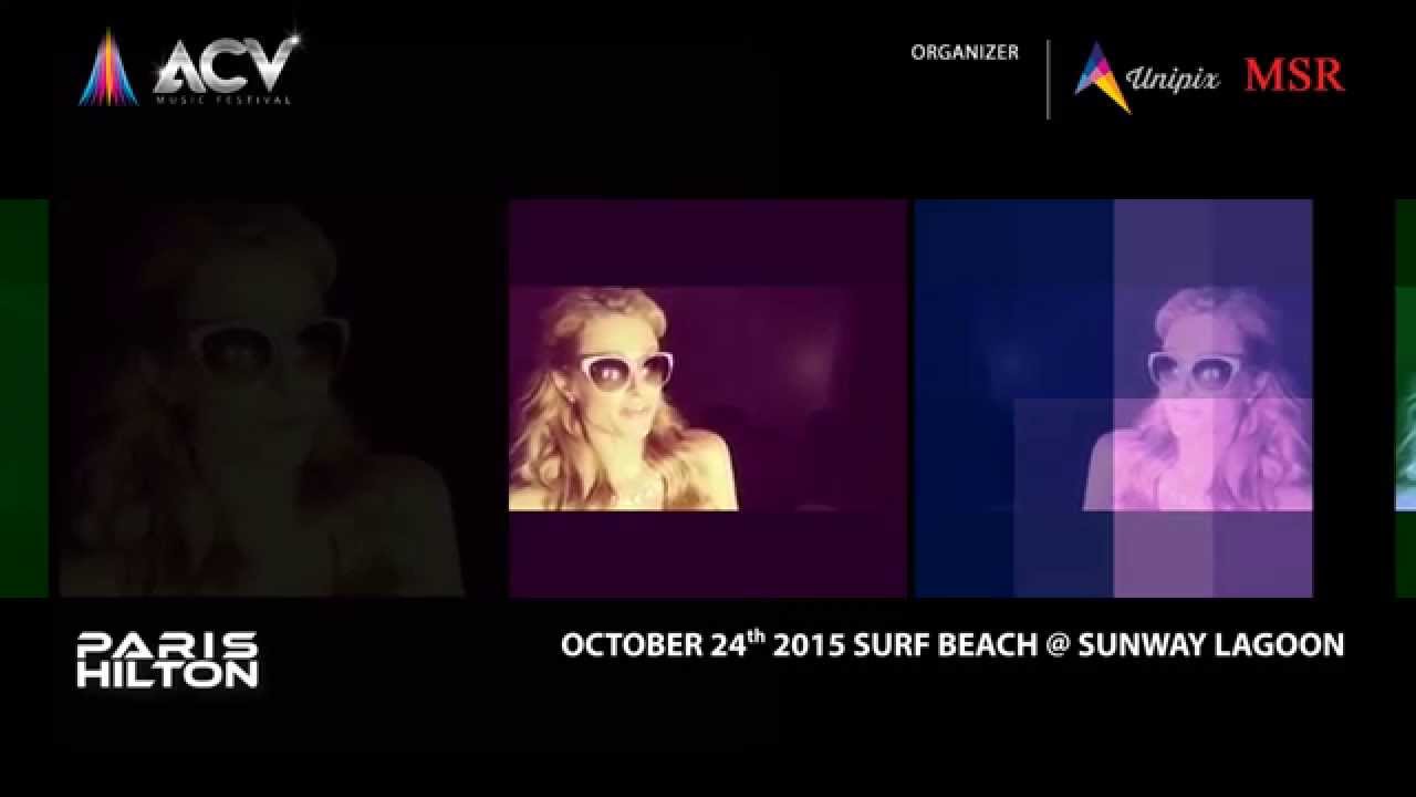 Paris Hilton @ ACV MUSIC FESTIVAL 2015 - YouTube