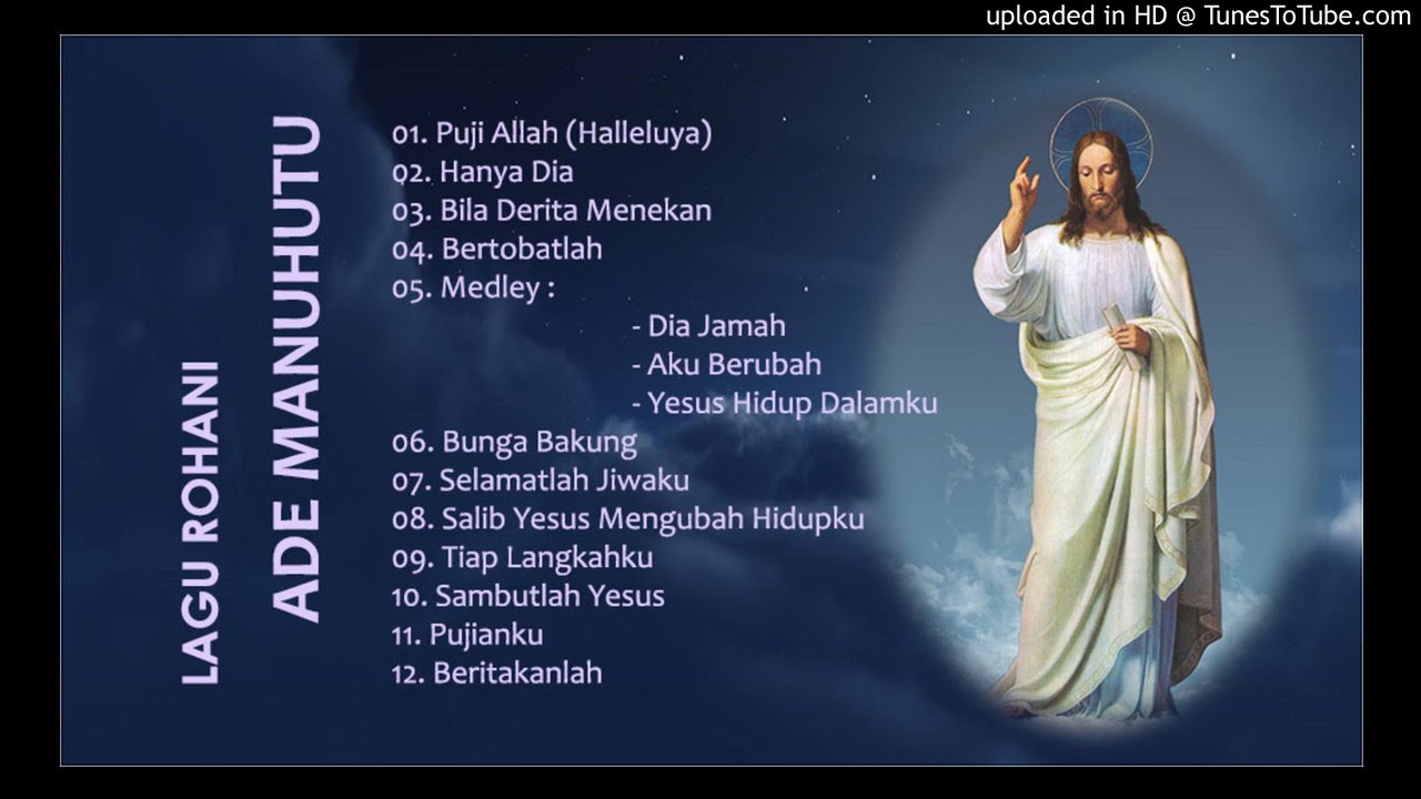 10. Ade Manuhutu - Sambutlah Yesus - YouTube