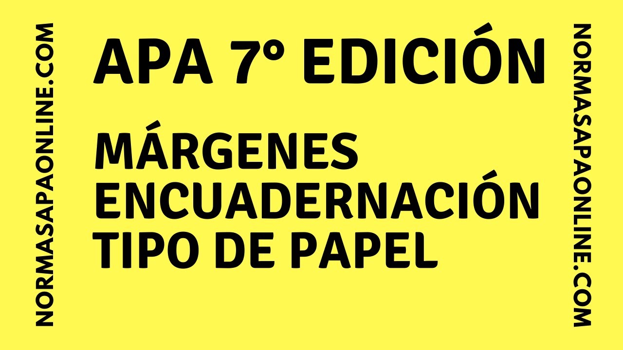 Configurar márgenes y tipo de papel en Normas APA 7° edición | LA MÁS ...