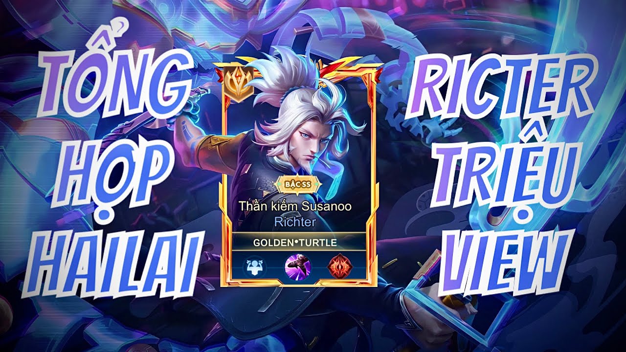 Highlight Richter Thần Kiếm Susanoo Cực Ảo Diệu Mãn Nhãn Người Xem P.20 ...