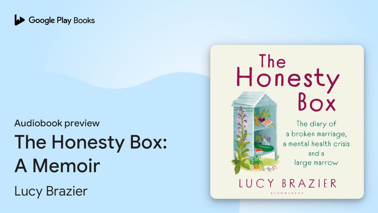 The Honesty Box: The warm and hopeful memoir… by Lucy Brazier ...