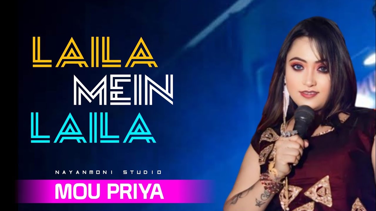 Laila Mein Laila || Dance Song || Cover By Mou Priya || Item Song ...