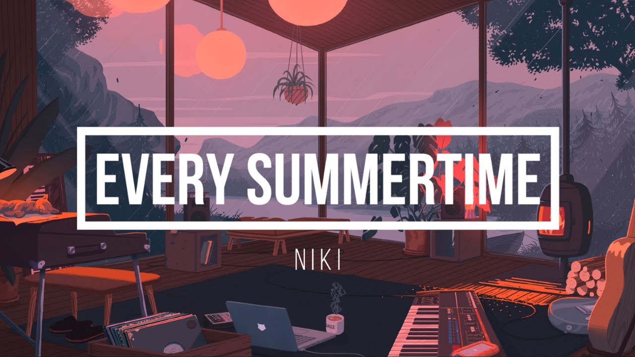 NIKI - Every Summertime (Lyrics) - YouTube