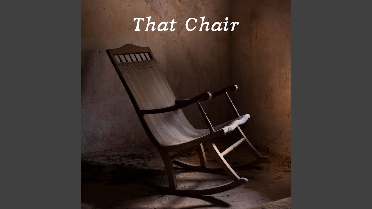 That Chair - YouTube