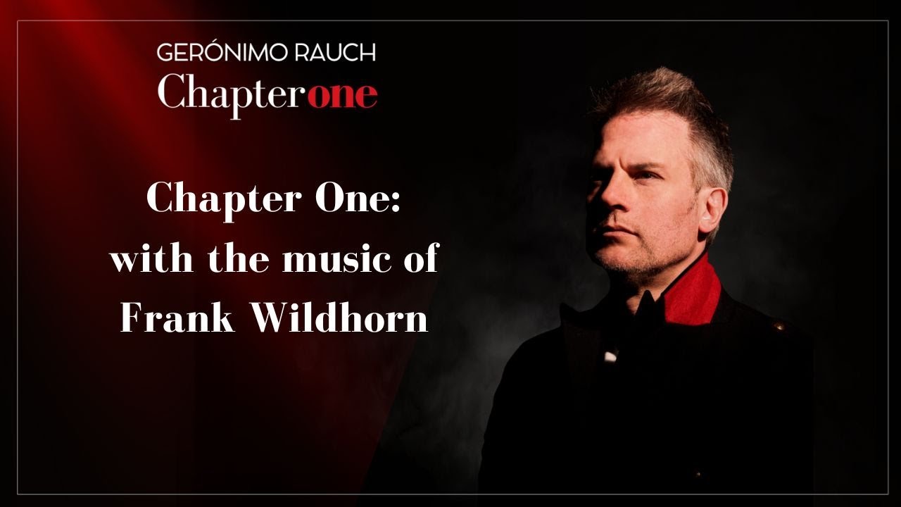 Gerónimo Rauch - Chapter One: with the music of Frank Wildhorn (Full ...
