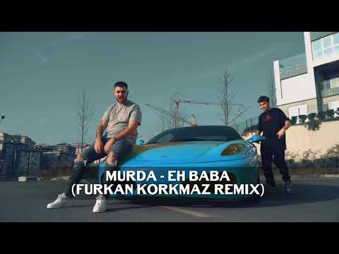 MURDA - EH BABA  REMIX  SONG