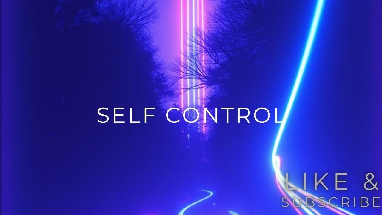 Self control - YouTube