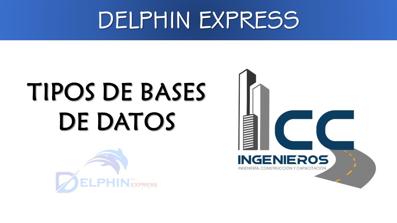Tipos de bases de datos | Delphin Express - YouTube