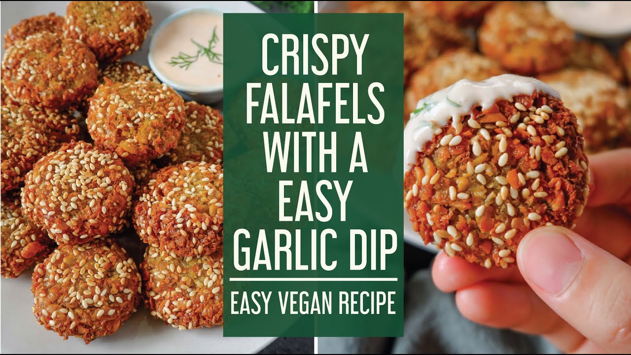 Crispy Falafels & Easy Spicy Garlic Dip using pantry ingredients ...