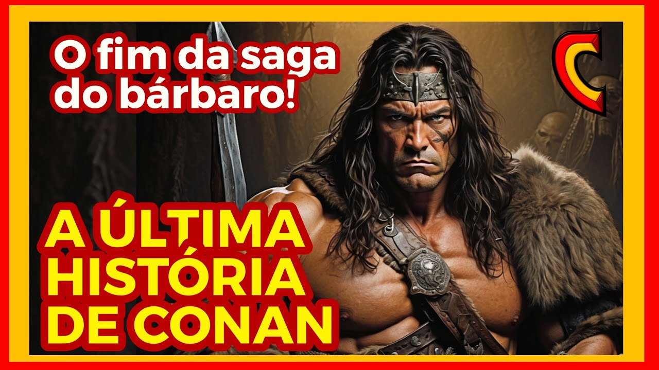A HISTÓRIA FINAL DE CONAN - YouTube