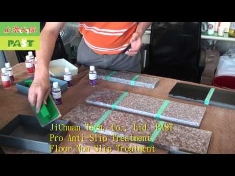 175 JiChuan Tech, Co , Ltd  PAST Pro Anti Slip Treatment Floor Non Slip Treatment