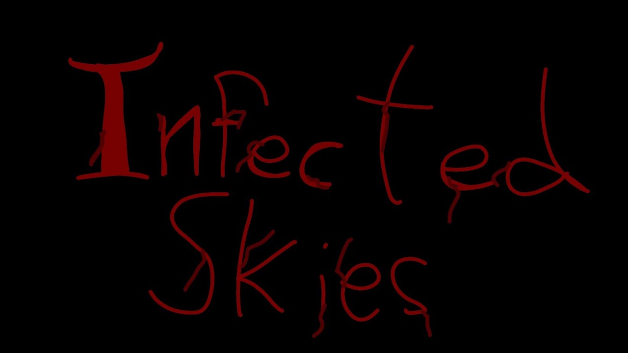 EVERYONE IS HERE Infected Sky Anniversary Special Edit - YouTube