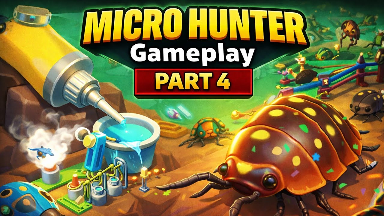 🐜⚔️ Micro Hunter Gameplay Part 4 : Full Walkthrough Don't Miss This! 🧐 ...