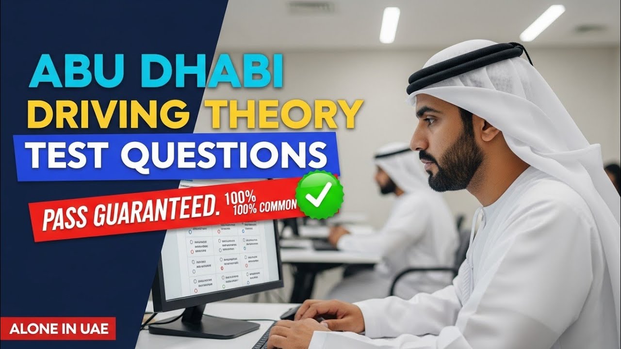 Abu Dhabi Driving Theory Test 2025 | Latest RTA Questions & Answers ...