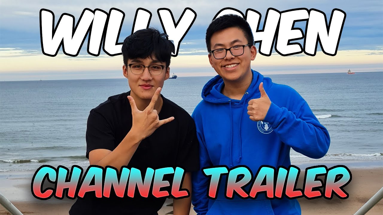Willy Chen Channel Trailer - YouTube