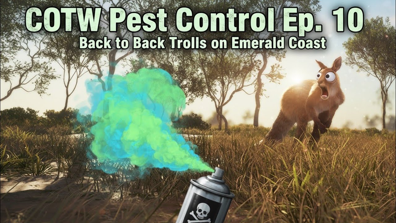 COTW Pest Control Ep.10: Back to Back Trolls on Emerald Coast - YouTube
