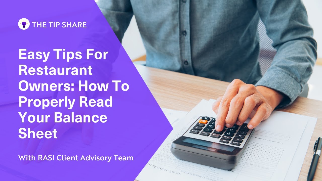 Restaurant Balance Sheet: Easy Tips To Understand How To Properly Read ...