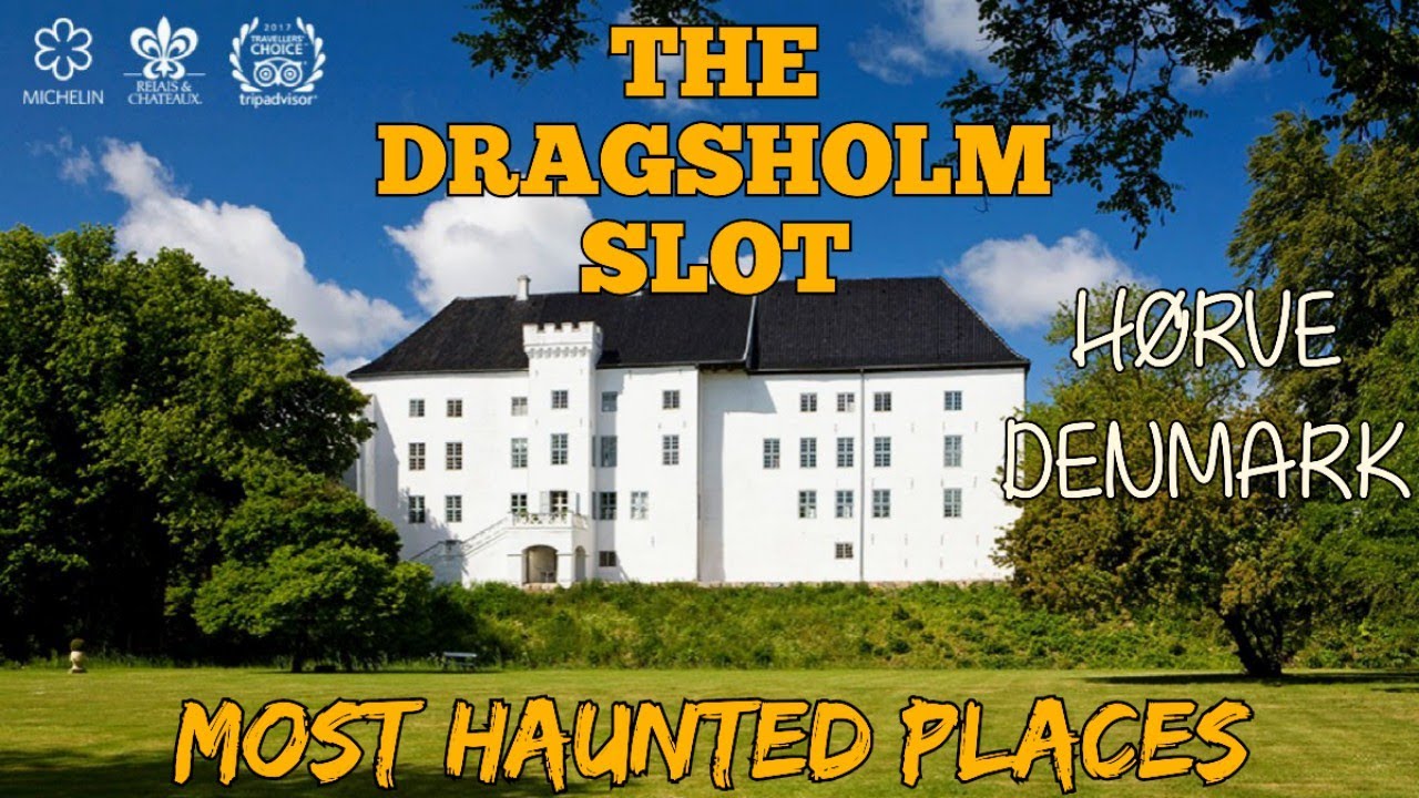 Most Haunted Places On Earth|DRAGSHOLM SLOT| Hørve, Denmark - YouTube