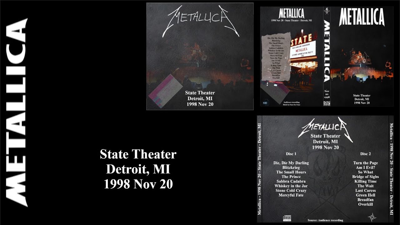 Metallica - 1998 Nov 20 - State Theater - Detroit, MI (AUD) [Jerry B ...
