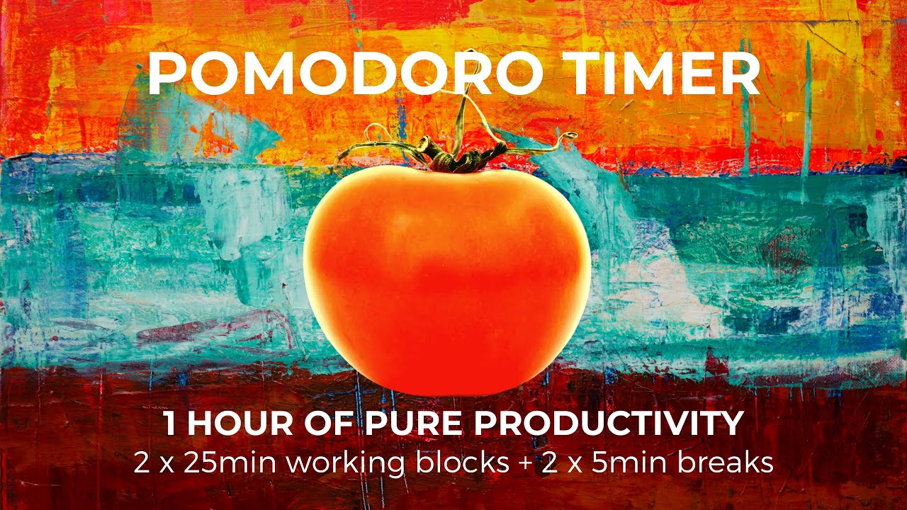Pomodoro Timer: 1 Hour/ 2 x 25 min sessions with 2 x 5 min breaks - YouTube