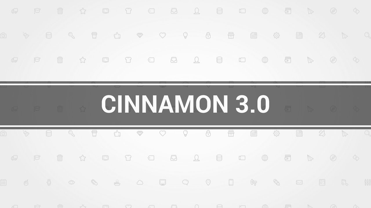 Cinnamon 3.0 - See What's New - YouTube