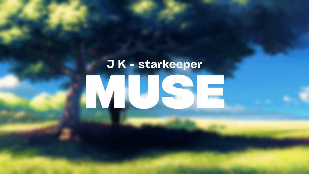 J K - Muse (expansion/arrangement by starkeeper) - YouTube