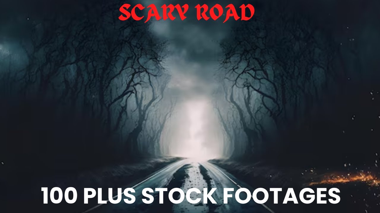 SCARY ROADS| HORROR ROAD| STOCKFOOTAGE |@stockfootages-1 - YouTube