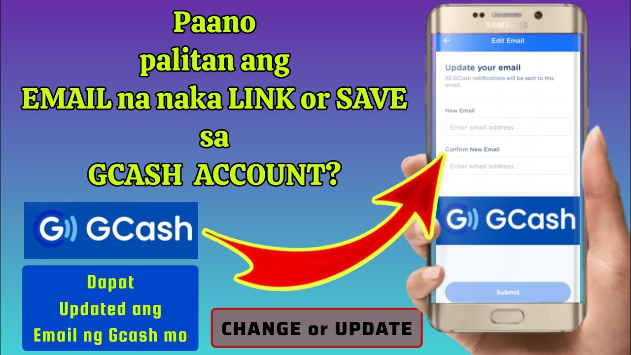 Paano palitan ang Email na naka SAVE sa Gcash Account? - YouTube
